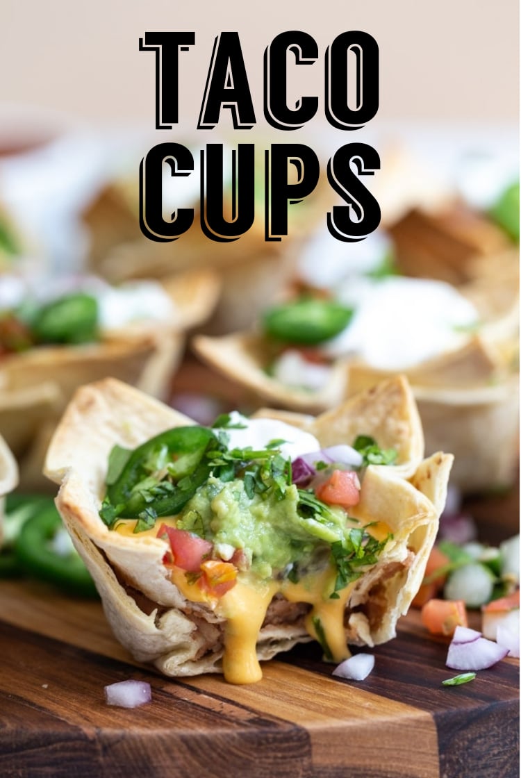 Taco Cups - Food with Feeling