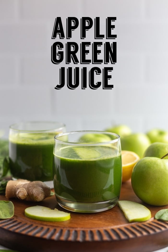 Apple Green Juice - Food with Feeling