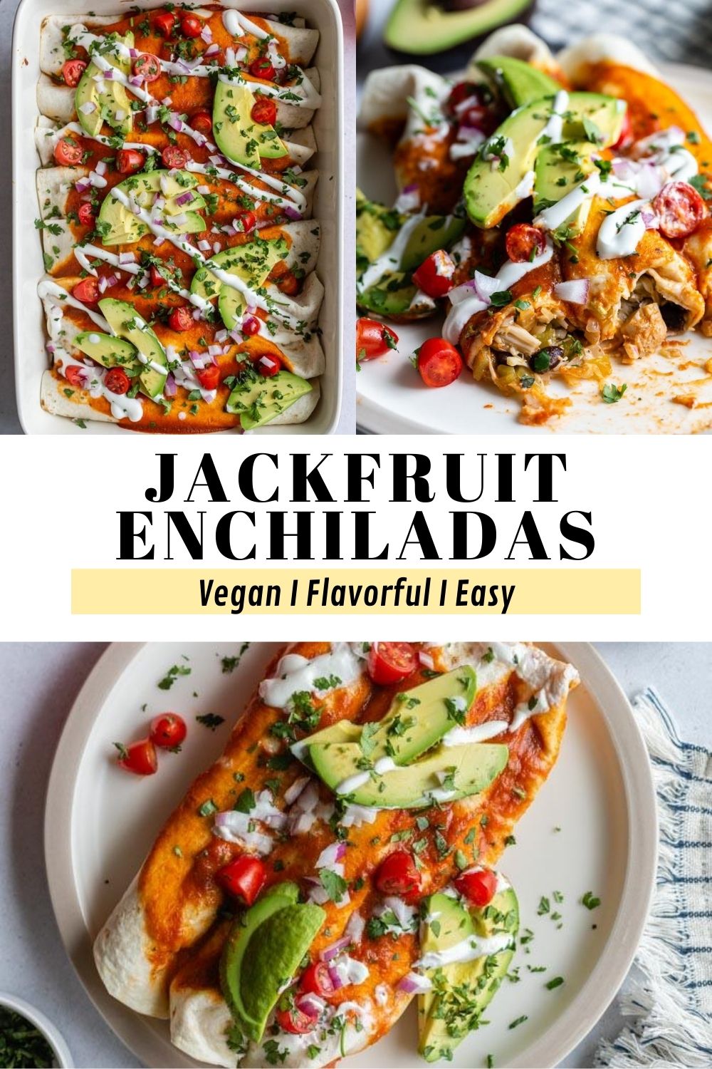 Jackfruit Enchiladas - Food with Feeling