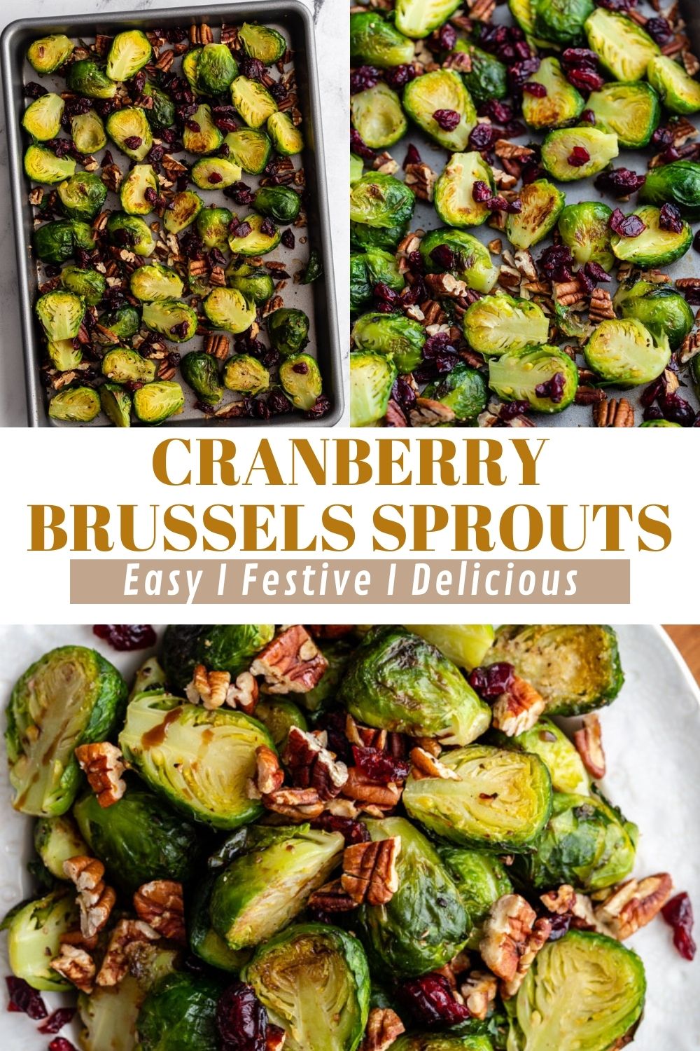 Easy Cranberry Brussel Sprouts - Food with Feeling