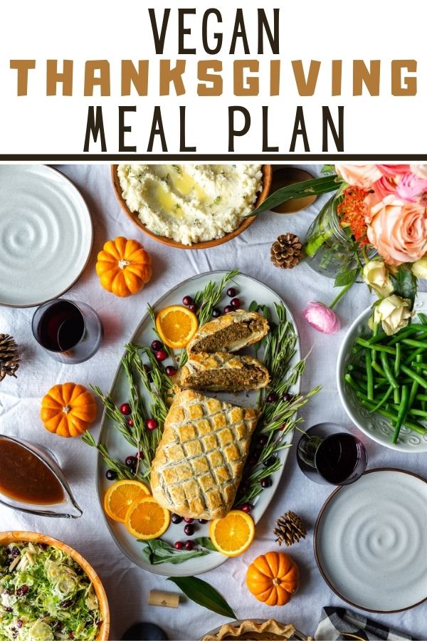 Vegan Thanksgiving Dinner Meal Plan - Food with Feeling