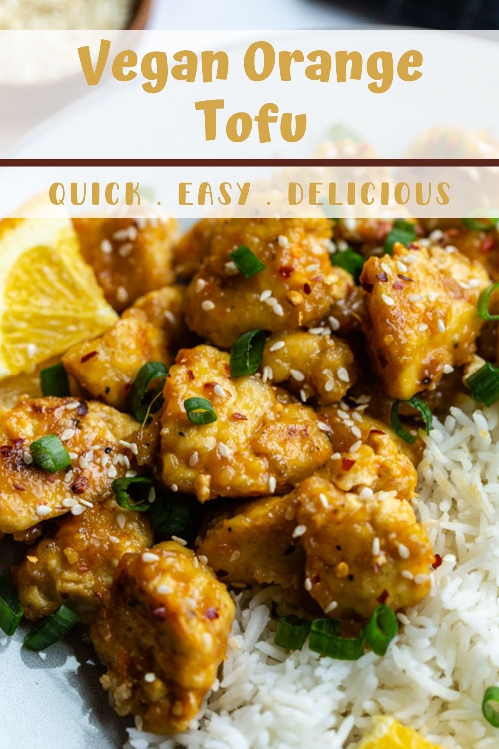 Orange Tofu - Food with Feeling