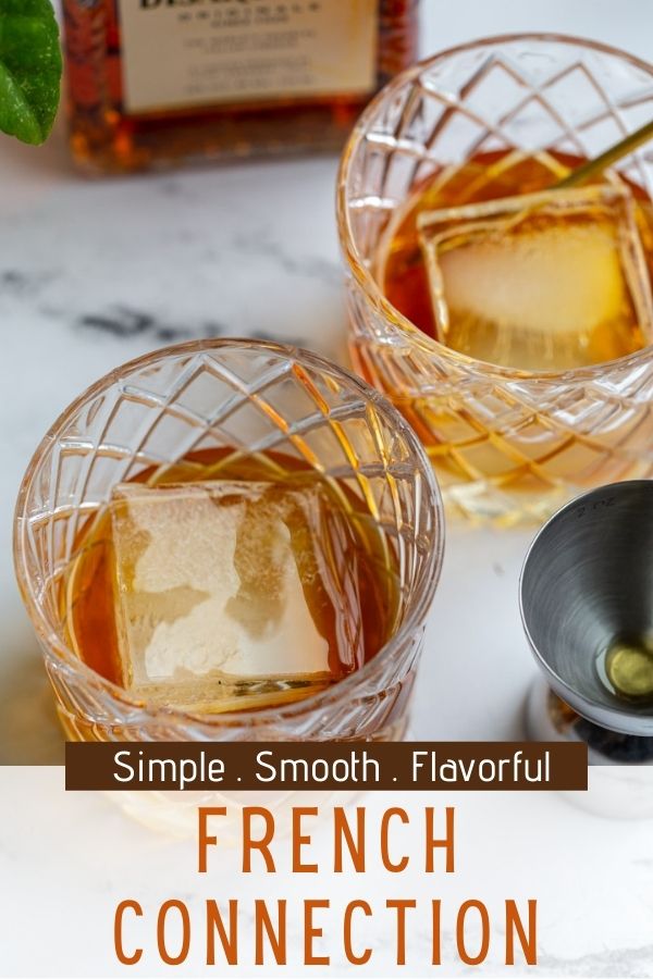 French Connection Cocktail - Food with Feeling