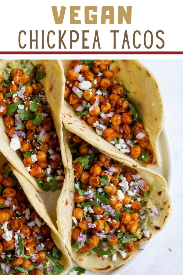 Chickpea Tacos - Food with Feeling