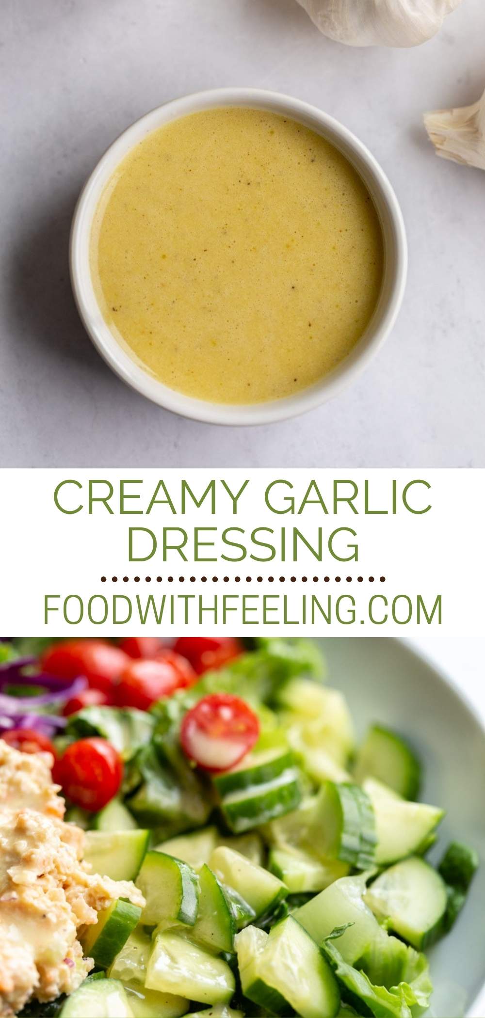 Creamy Garlic Dressing - Food with Feeling