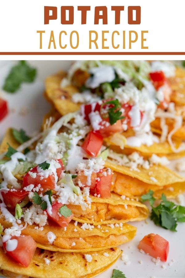 Potato Tacos - Food with Feeling