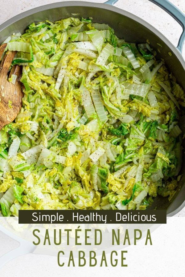 Sautéed Napa Cabbage - Food with Feeling