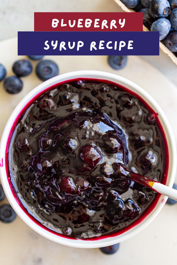 Blueberry Syrup - Food with Feeling